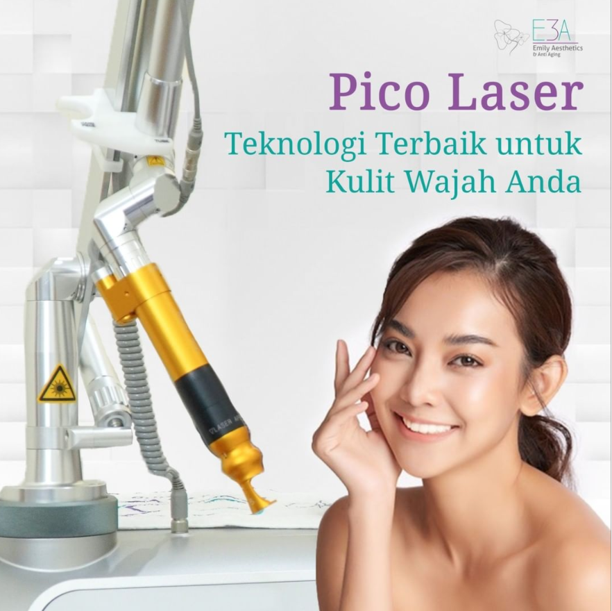 4D Pico Laser, sebagai teknologi laser kekinian! - E3A Clinic